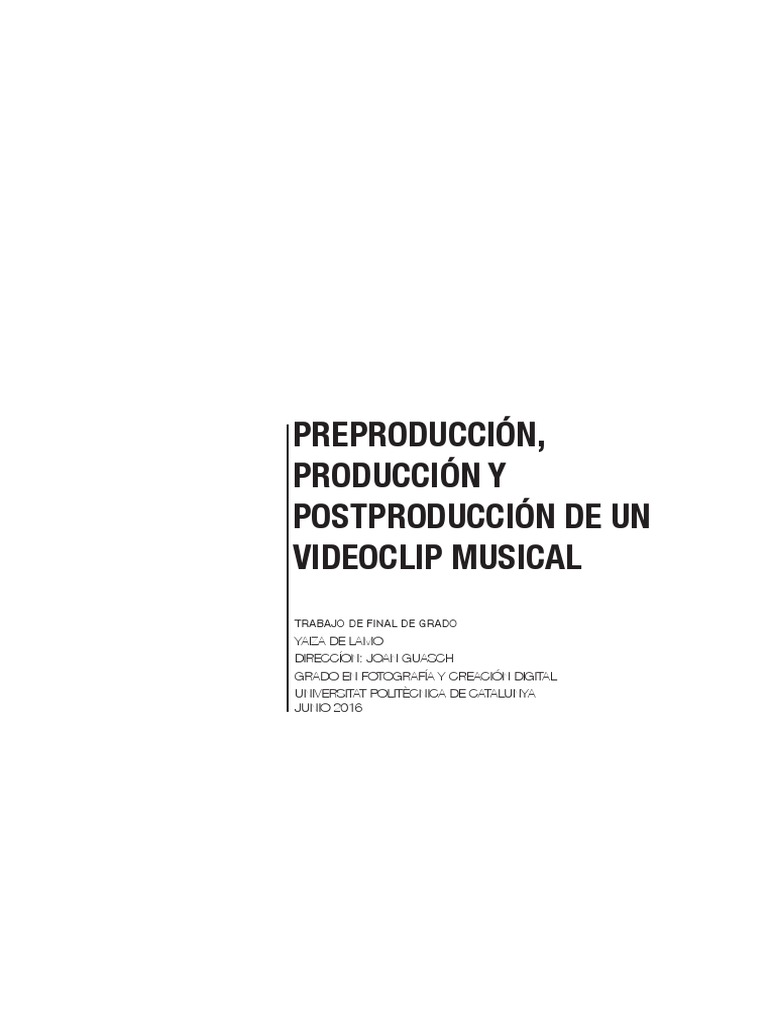 Preproduccion, Produccion y Postproduccion de Un Video Musical | PDF ... Preproduccion, Produccion y Postproduccion de Un Video Musical | PDF ...