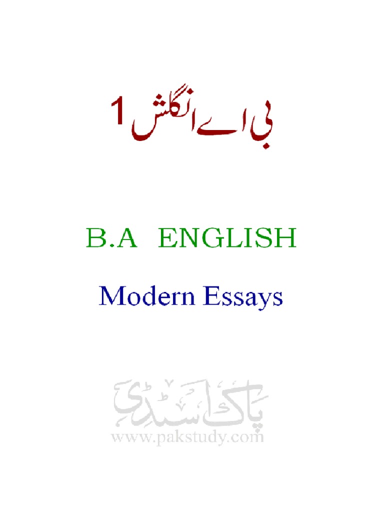 Ba English Notes Modern Essays p0001 | PDF