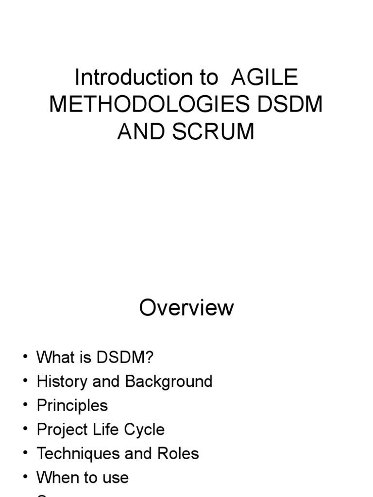 Agile Methodologies: DSDM & Scrum | PDF | Scrum (Software Development) | Agile Software Development