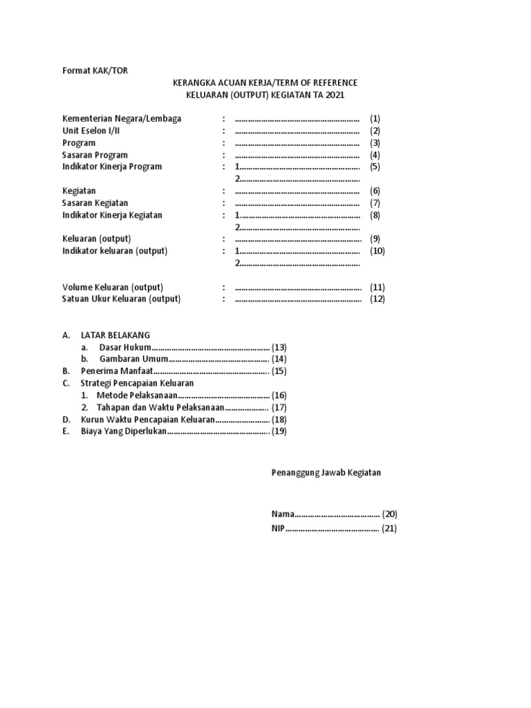 Format KAK (Kerangka Acuan Kerja) Atau TOR (Term of Refenrence Tahun 2021 | PDF