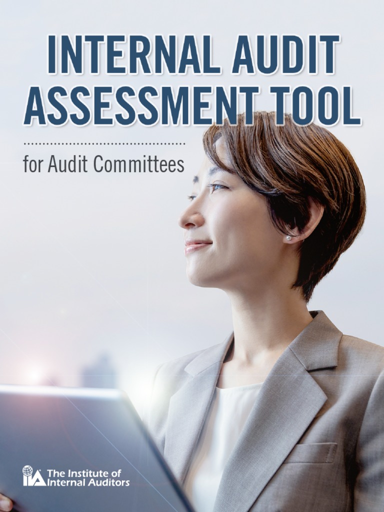 Internal Audit Assessment Tool | PDF | Internal Audit | Audit Committee