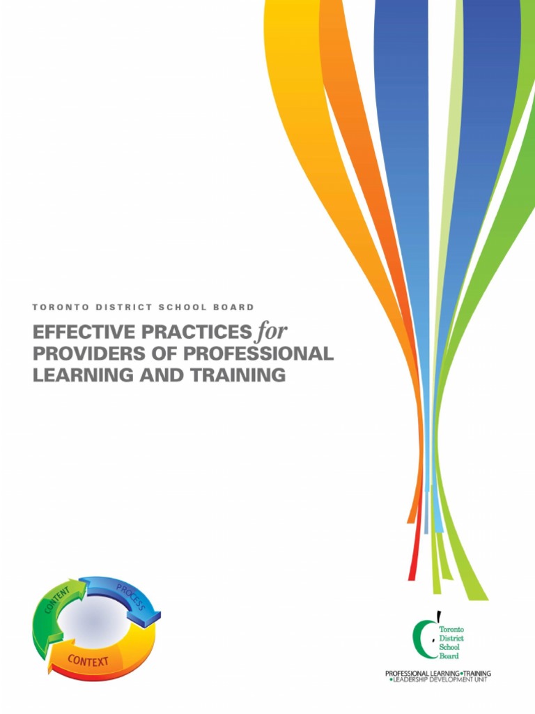 TDSB Effective Practices For Providers of Professional Learning and ...