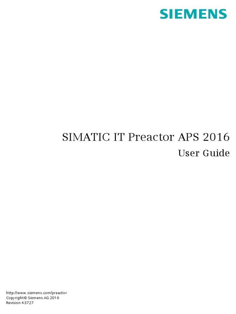 SIMATIC IT Preactor APS 2016: User Guide | Download Free PDF ...