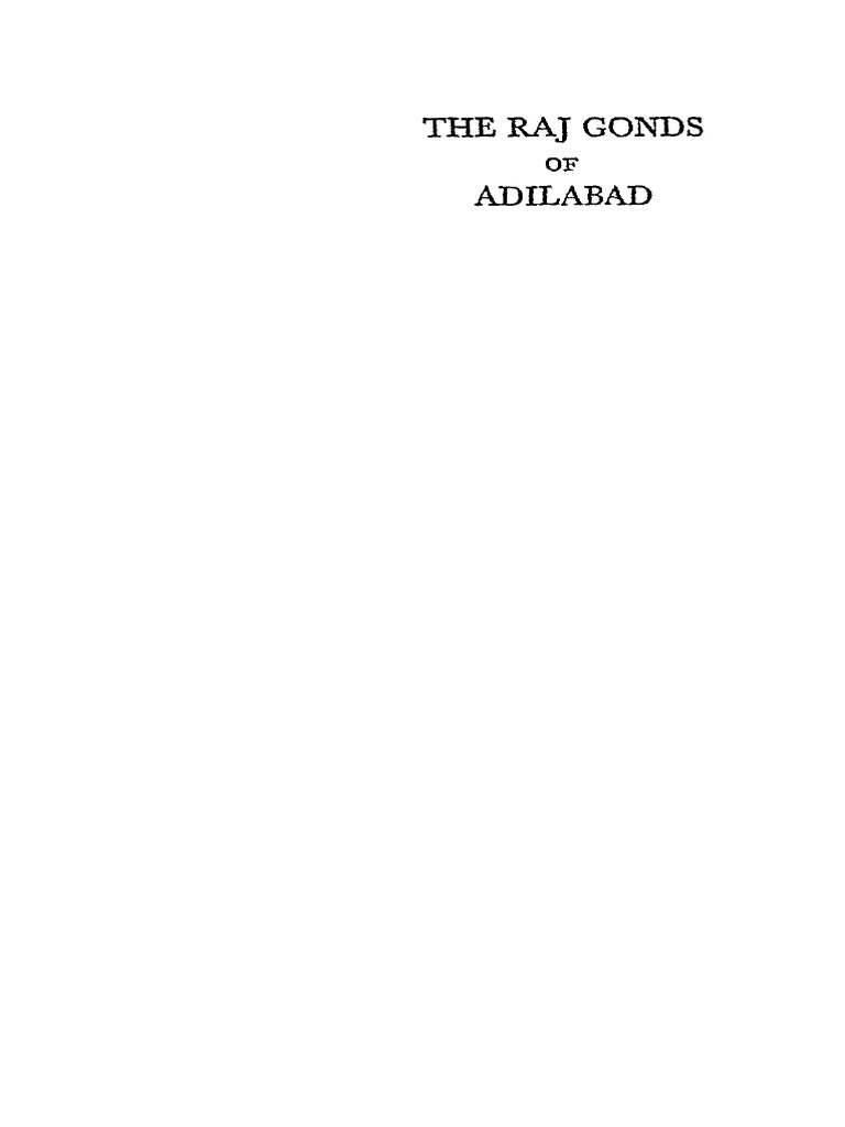 The Raj Gonds of Adilabad - B. Codringto (1948) | PDF