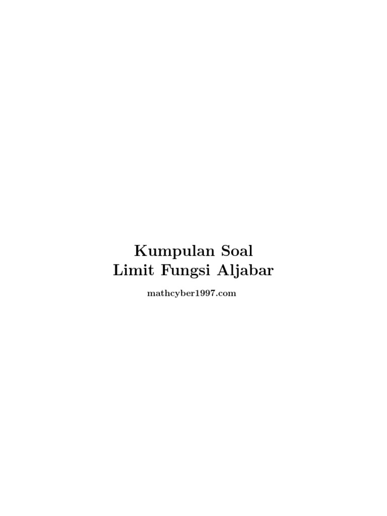 Soal Limit Fungsi Aljabar Kelas 12 | PDF | Metode & Bahan Ajar