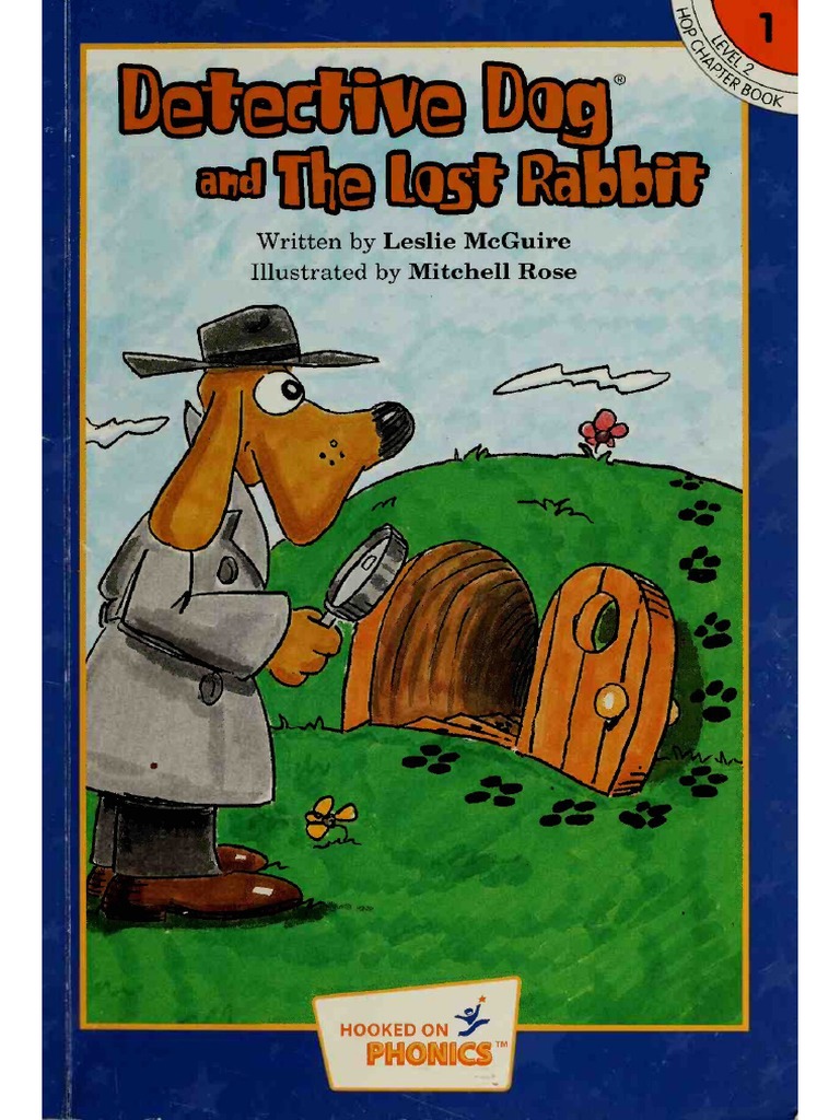 001 Detective Dog and The Lost Rabbit - Hooked On Phonics | PDF