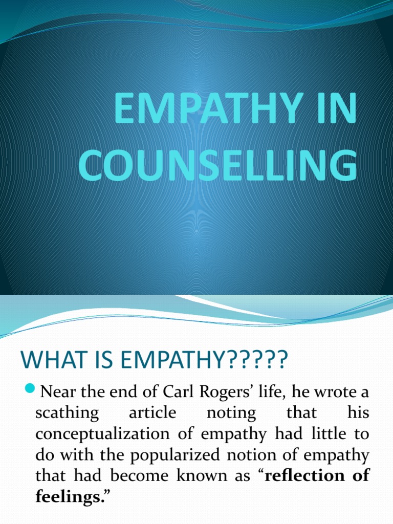 Empathy in Counselling | PDF | Empathy | Psychological Concepts