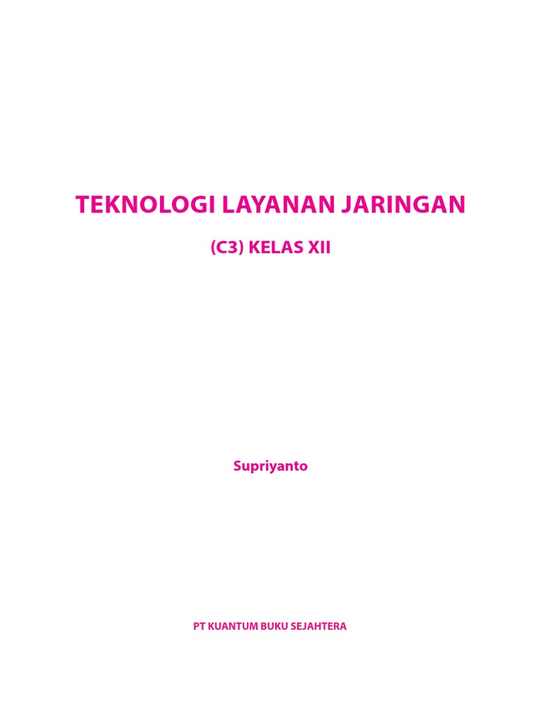 Teknologi Layanan Jaringan C3 Kelas XII 1 24 | PDF