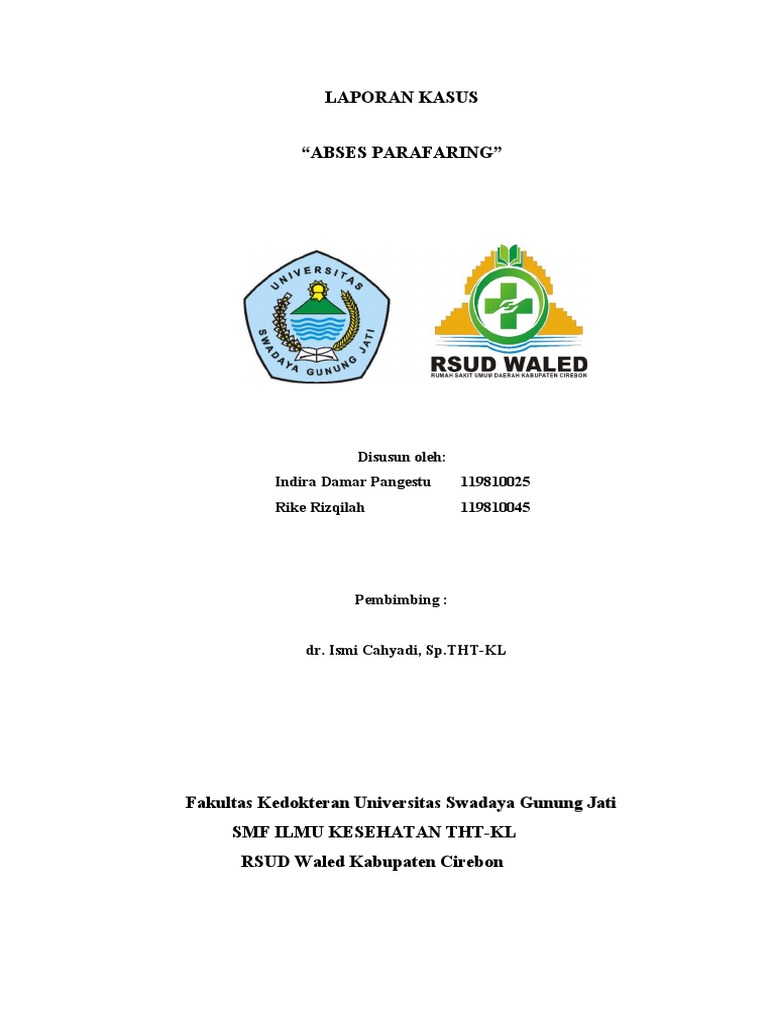 Abses Parafaring: Laporan Kasus tentang Pasien dengan Keluhan Bengkak ...