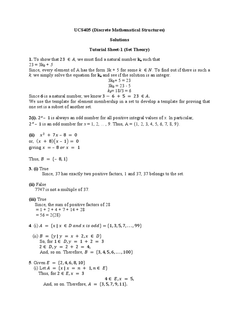 UCS405 (Discrete Mathematical Structures) Solutions Tutorial Sheet-1 (Set Theory) 1. To Show ...