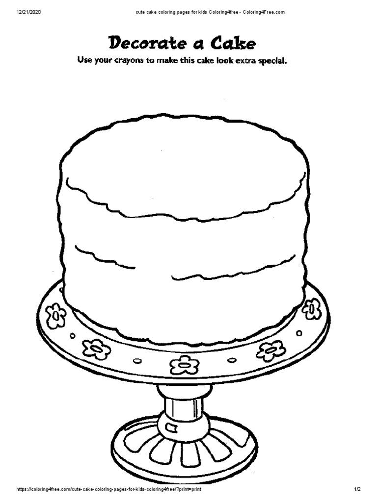 Cute Cake Coloring Pages For Kids Coloring4free | PDF