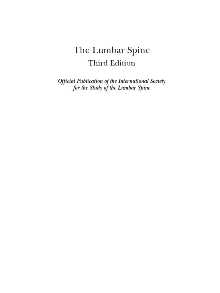 The Lumbar Spine: Third Edition | PDF | Orthopedic Surgery | Doctor Of ...