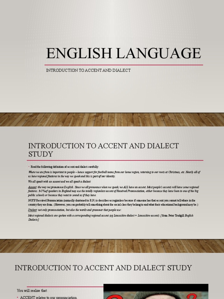 English Language: Introduction To Accent and Dialect | PDF | Accent ...