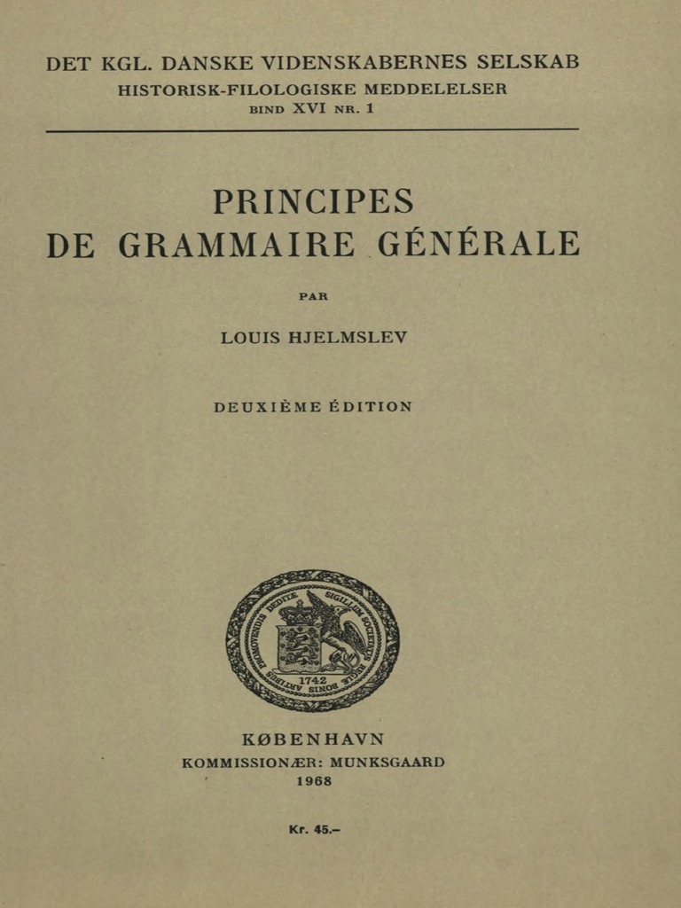 Principes de Grammaire Générale, Hjelmslev | PDF