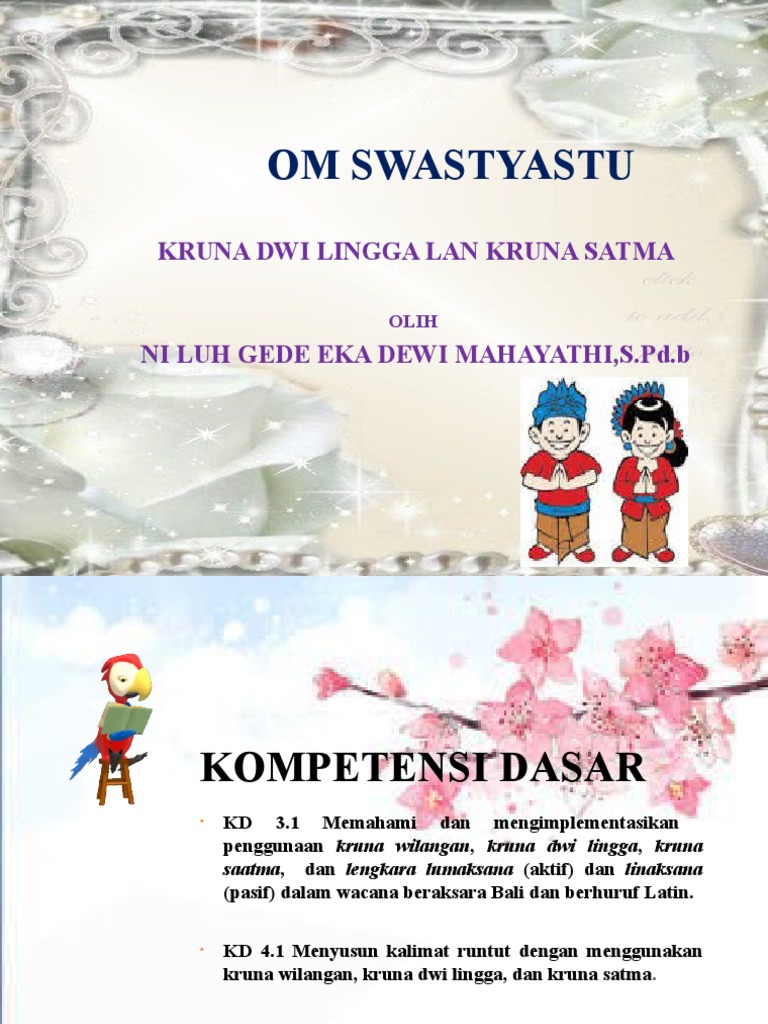 Media Power Point Kruna Dwi Lingga Lan Kruna Satma | PDF