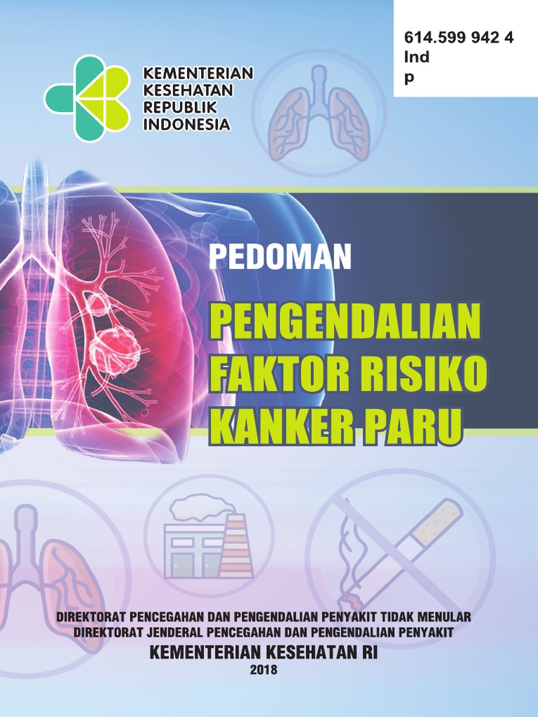Buku Pedoman Pengendalian Faktor Risiko Kanker Paru Tahun 2018 | PDF