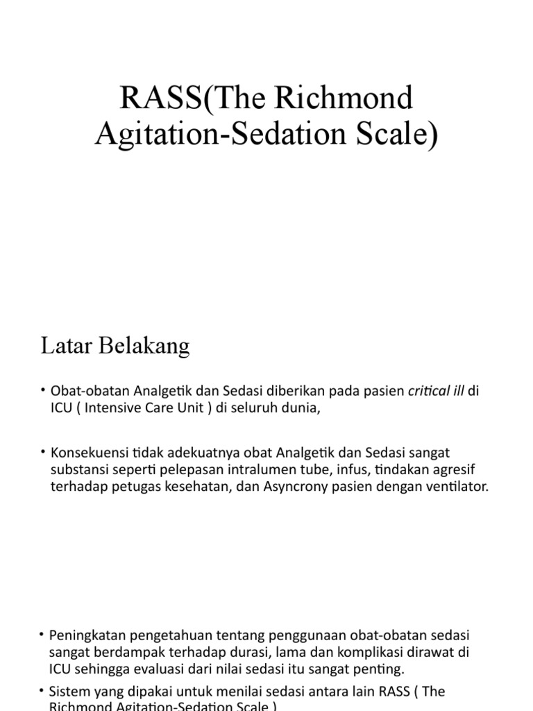 RASS (The Richmond Agitation-Sedation Scale) | PDF