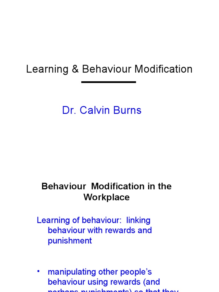Week 4 - Learning and Behaviour Modification | PDF | Classical Conditioning | Reinforcement