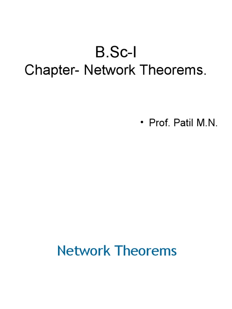 Analysis of Network Theorems and Their Applications to Circuit ...