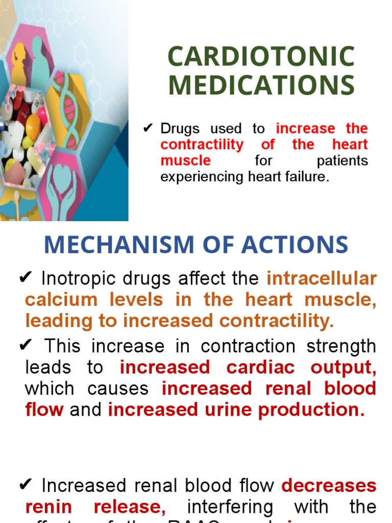 Cardiotonic Medications: Drugs Used To For Patients Experiencing Heart ...