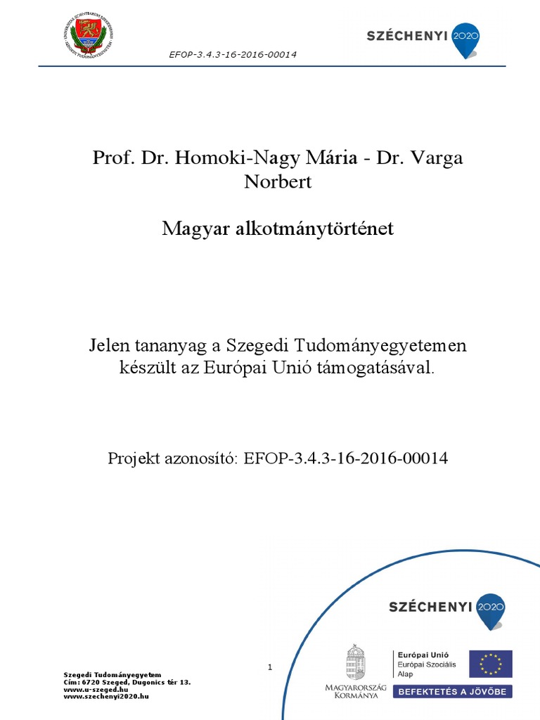 EFOP343 - AP6 - Magyar Alkotmánytörténet - Államalapítás - Homoki-Nagy ...