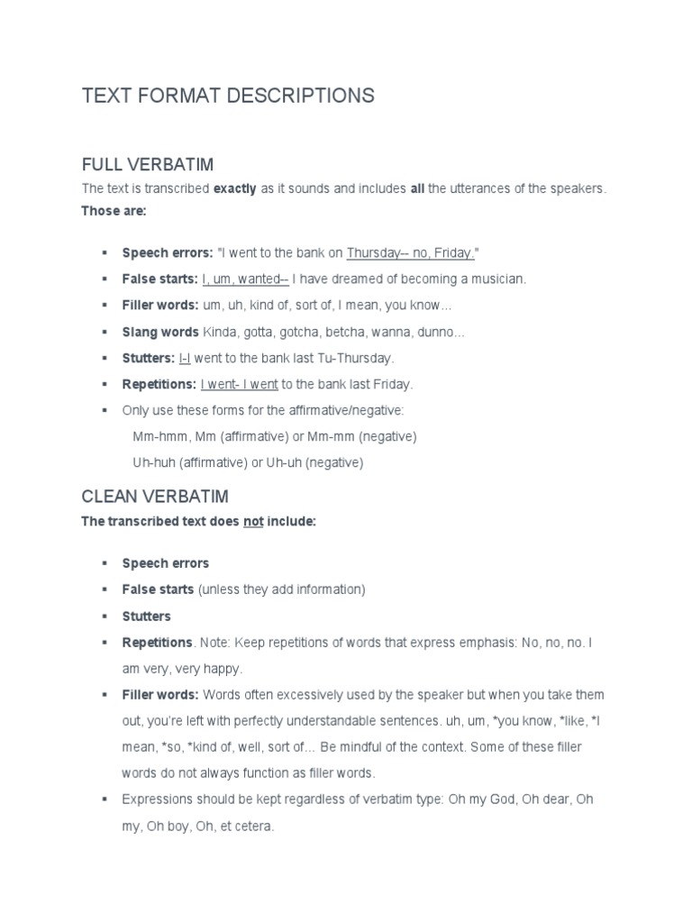 Text Format Descriptions: Full Verbatim | PDF | Quotation Mark | Speech