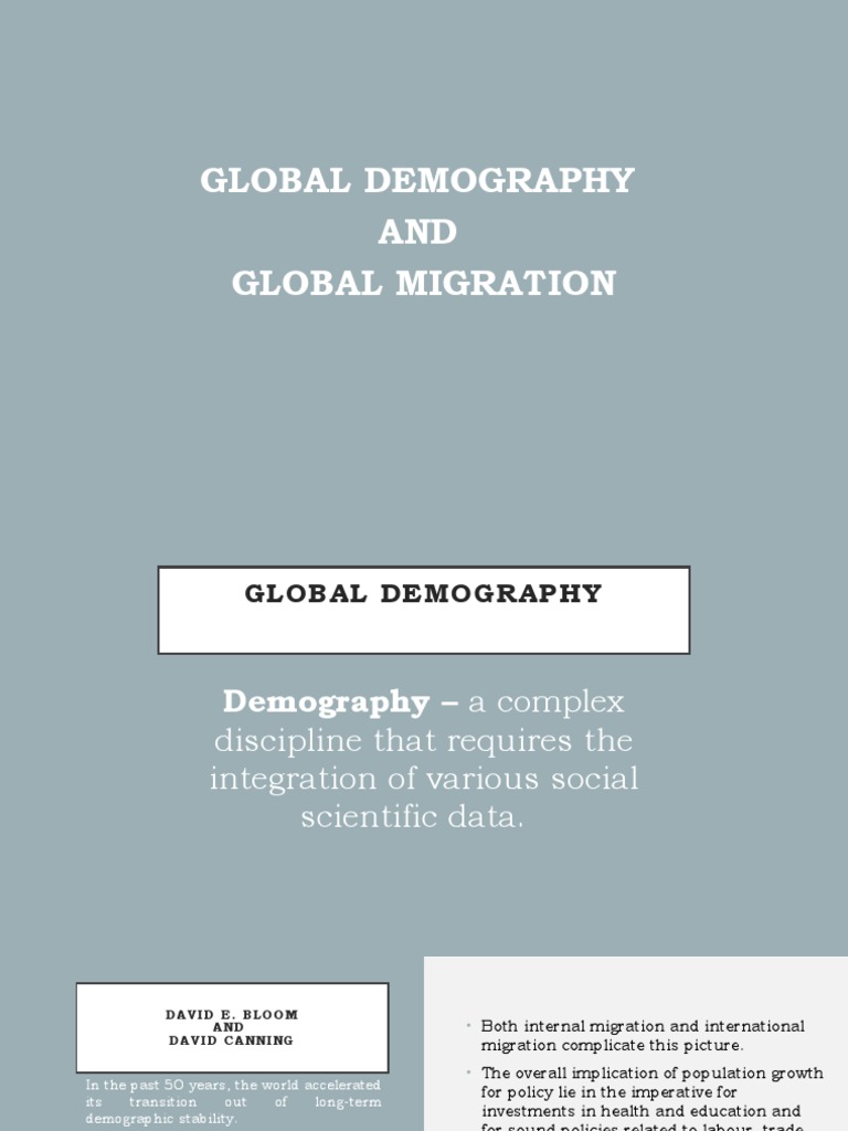 Global Demography and Global Migration | PDF | Immigration | Human Migration