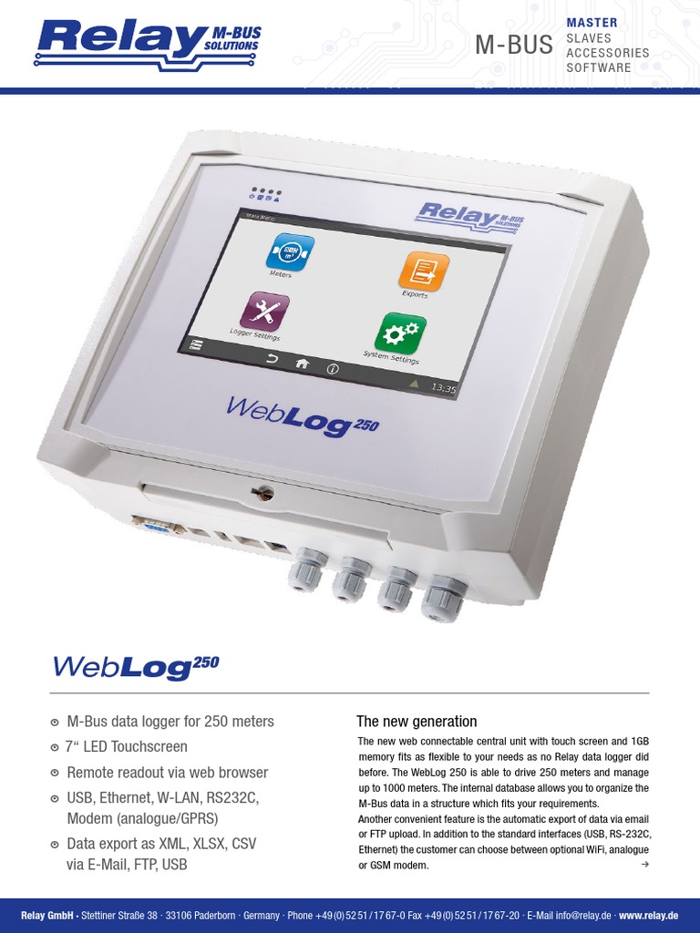 WebLog 250: A Versatile and Web-Enabled M-Bus Data Logger for Remote Monitoring of Utility ...