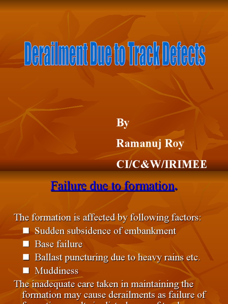 Factors Causing Railway Track Failures and Derailments | PDF | Track ...