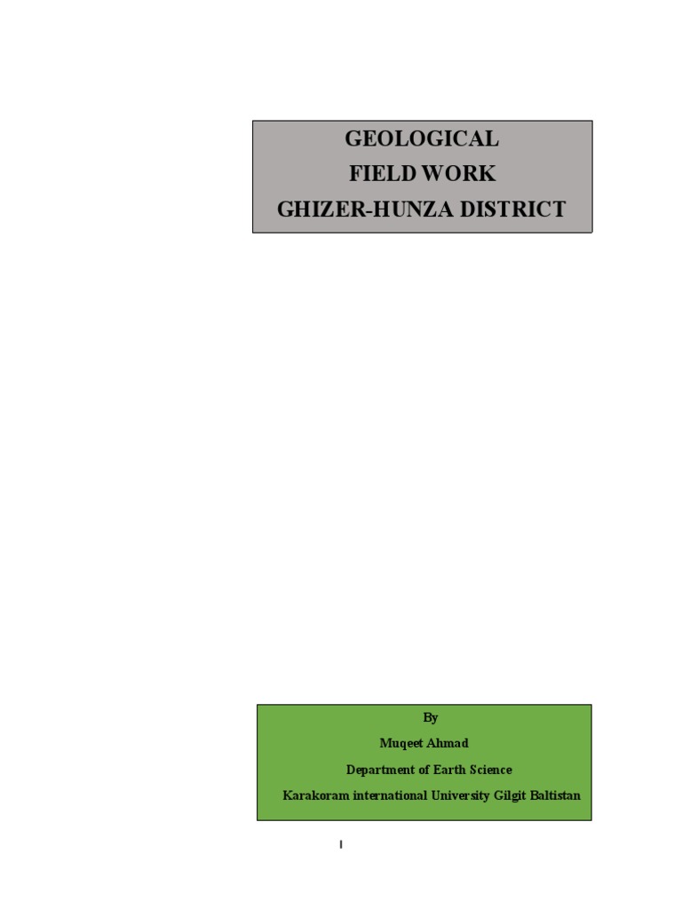 Ghizer and Hunza Geological Field Report | PDF | Rock (Geology ...