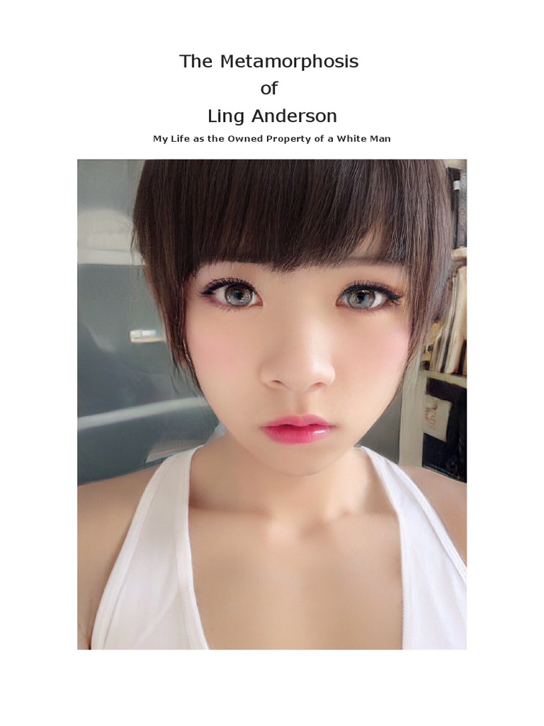 The Metamorphosis of Ling Anderson by Sayori Ling Anderson | PDF ...
