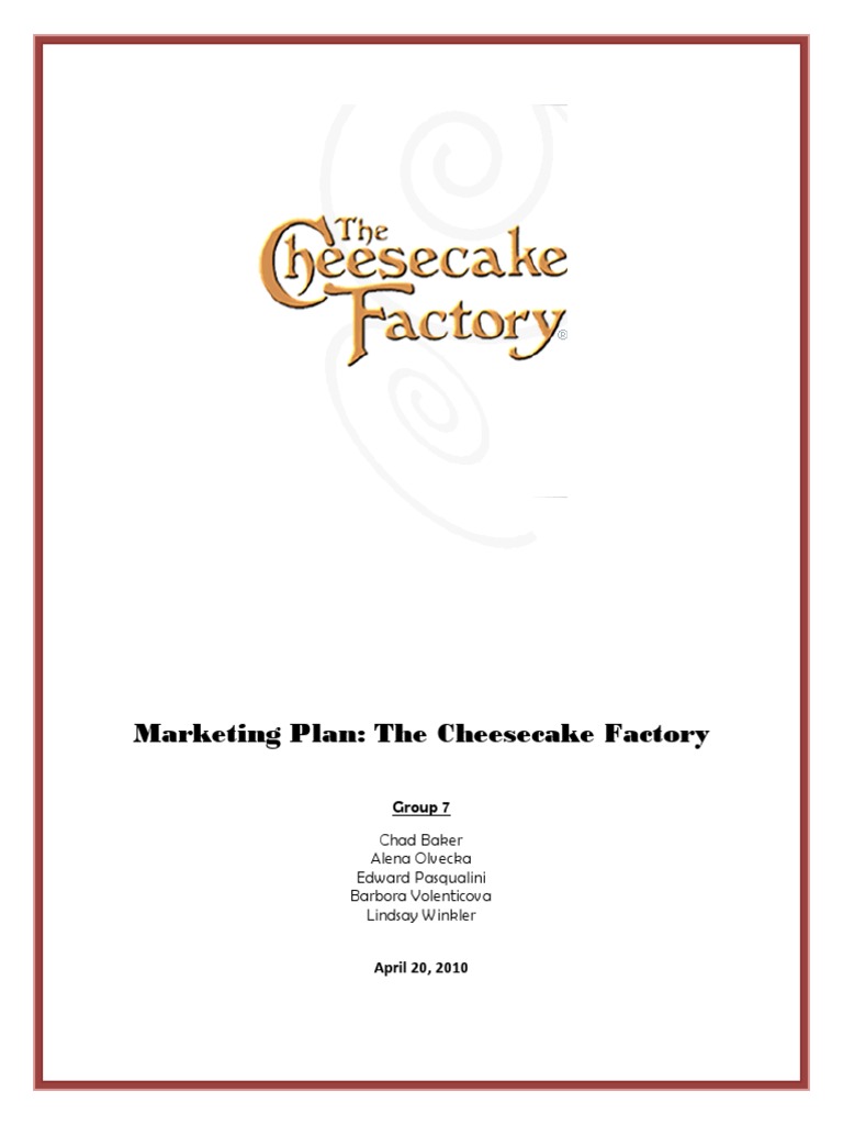 Marketing Strategies for The Cheesecake Factory | PDF
