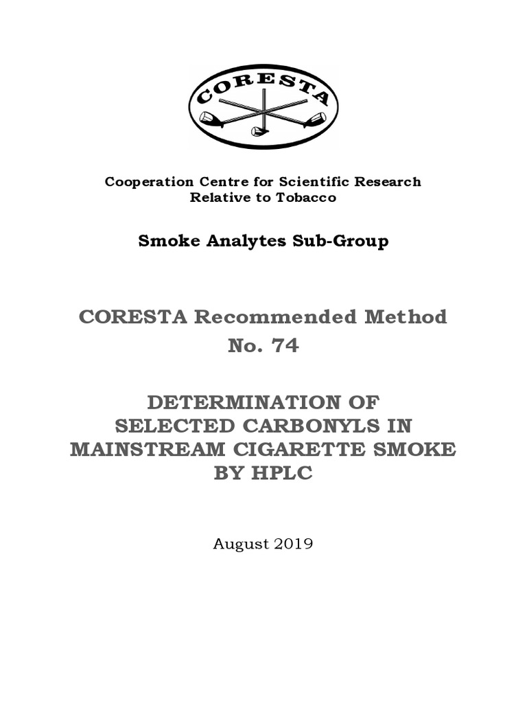 CORESTA Recommended Method No. 74 Determination of Selected Carbonyls ...