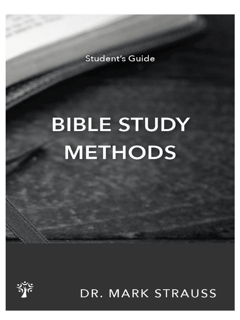 Bible Study Methods | PDF | Biblical Hermeneutics | Exegesis