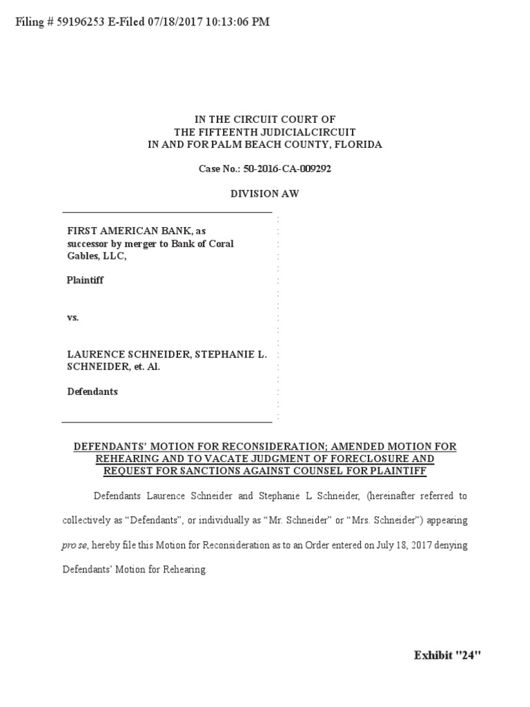 Pro Se, Hereby File This Motion For Reconsideration As To An Order ...