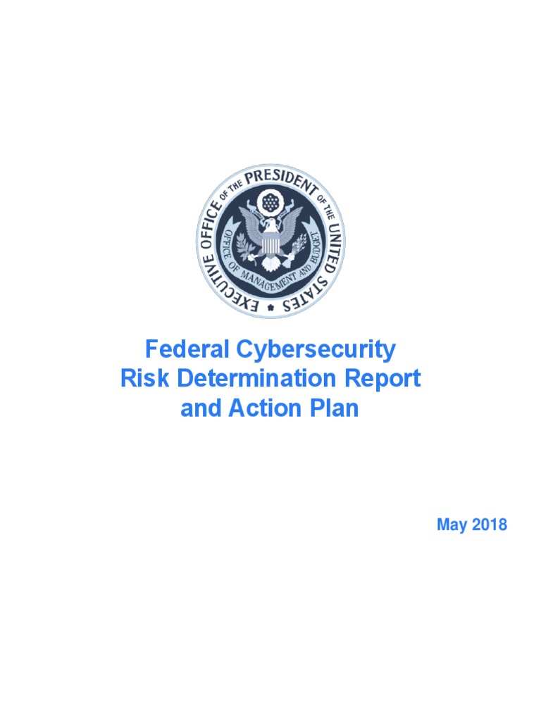 Federal Cybersecurity Risk Determination Report and Action Plan | PDF ...