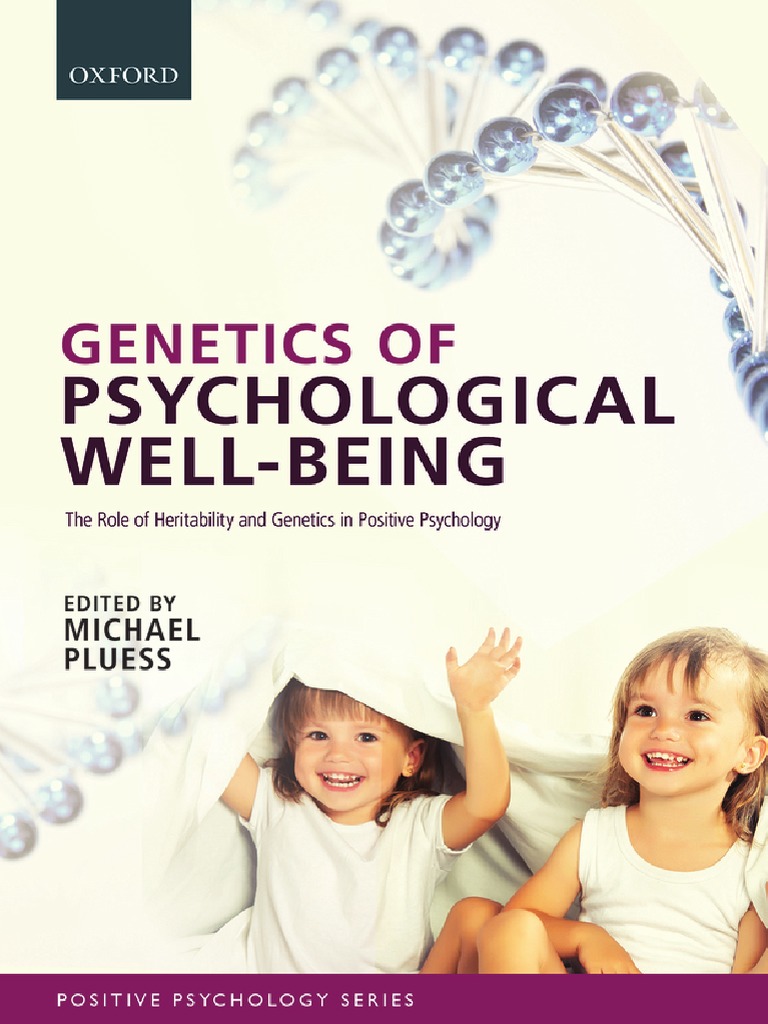 (Series in Positive Psychology.) Pluess, Michael - Genetics of ...