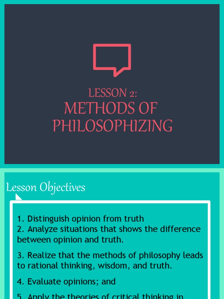 Lesson 2 - Methods of Philosophizing | PDF | Truth | Argument
