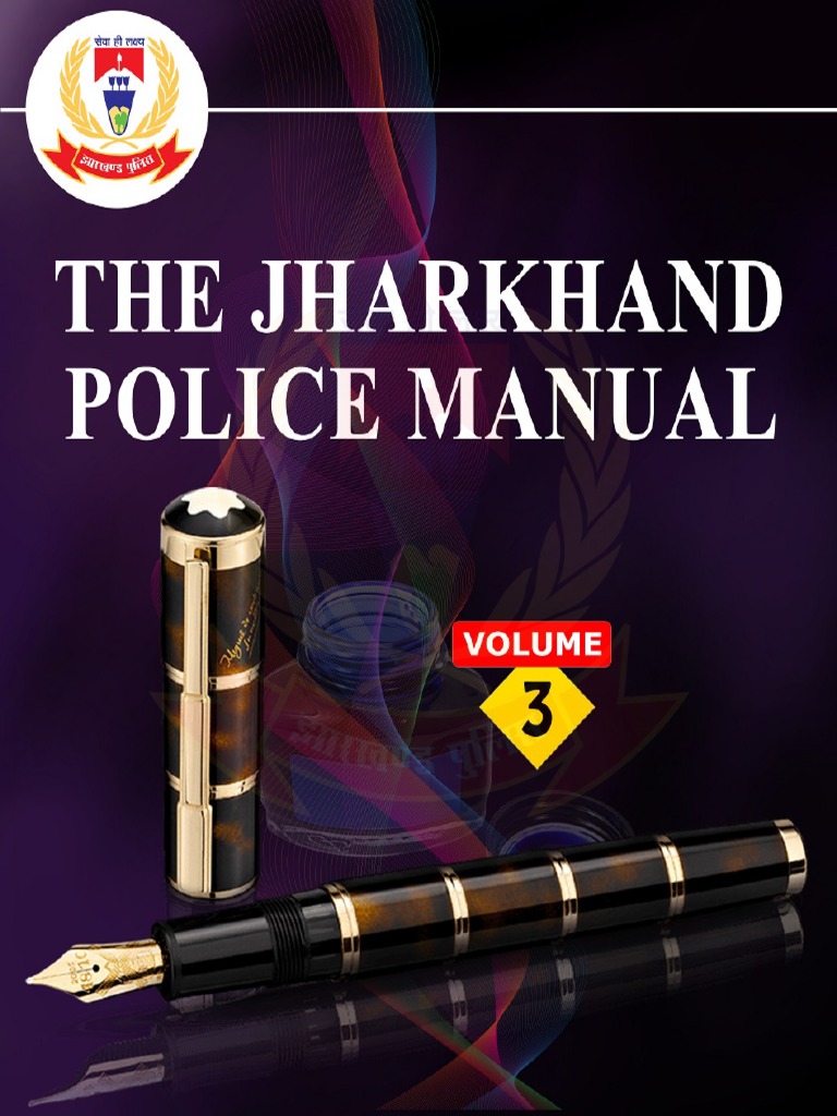Jhpolice Police Manual Vol 3 English | PDF | Magistrate | Police