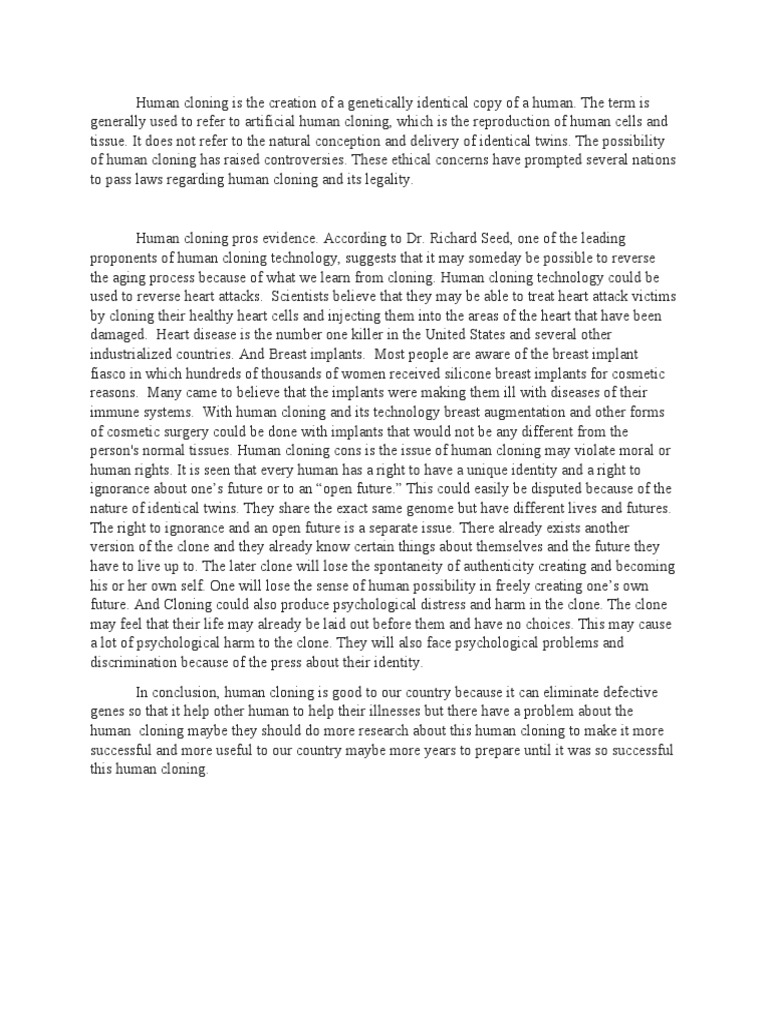 Human Cloning Is The Creation of A Genetically Identical Copy of A ... Human Cloning Is The Creation of A Genetically Identical Copy of A ...