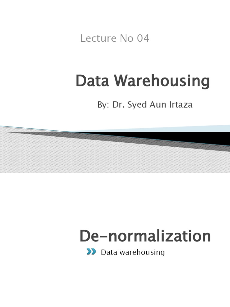 Data Warehousing Lecture No 04 Pdf Table Database Information Retrieval
