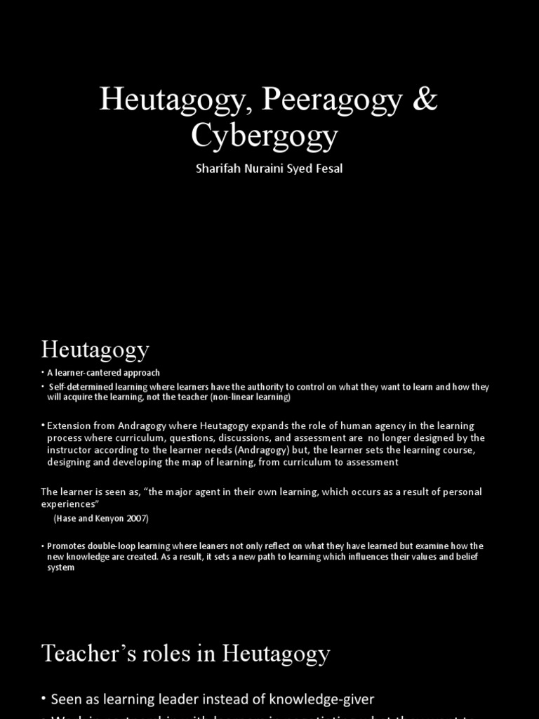 Heutagogy, Peeragogy, and Cybergogy Explained | PDF | Learning | Behavior Modification