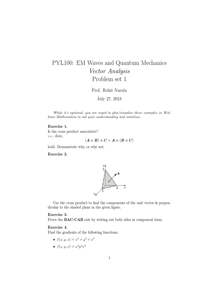 PYL100: EM Waves and Quantum Mechanics Vector Analysis Problem Set 1 ...