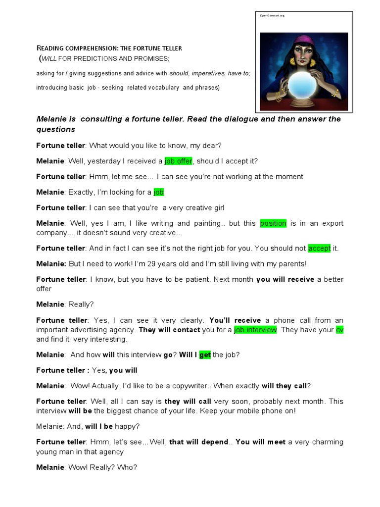 Melanie Is Consulting A Fortune Teller. Read The Dialogue and Then ...