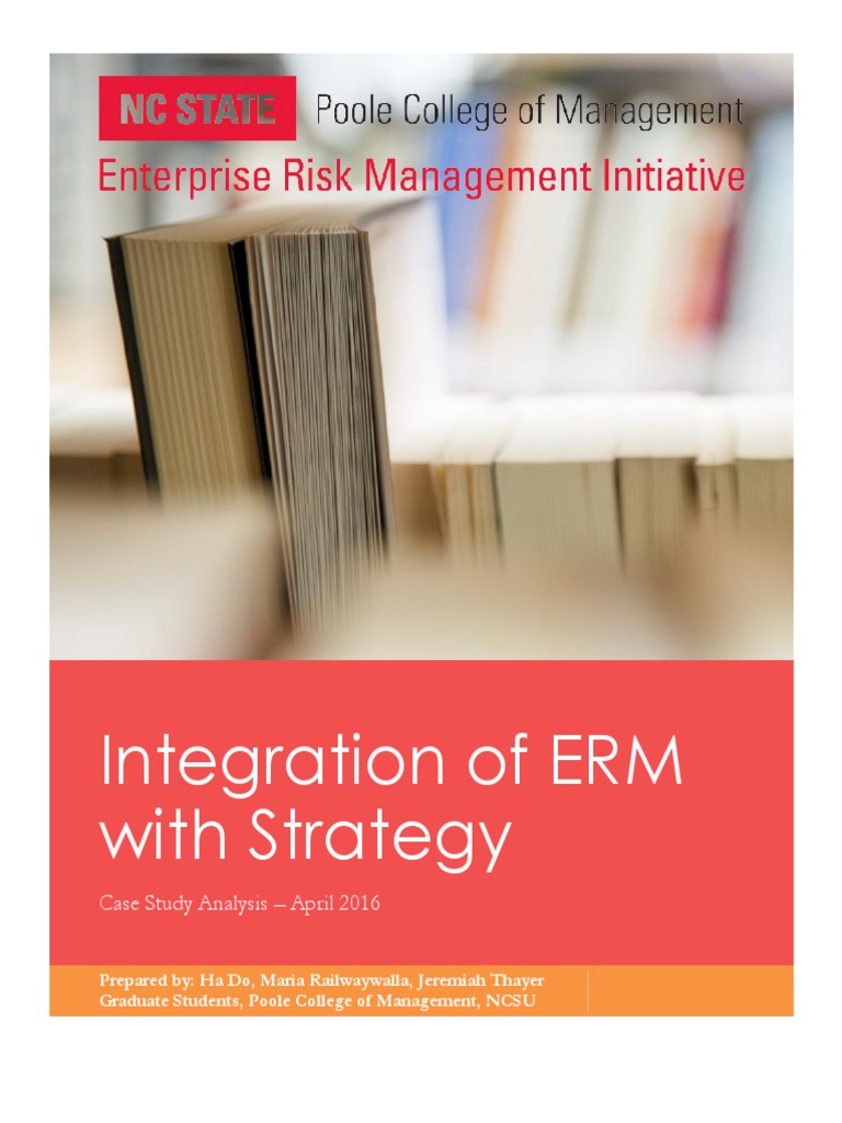 Integration of ERM and Strategy Case Study | PDF | Risk Management | Strategic Planning