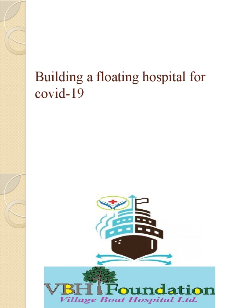 Building A Floating Hospital For Covid-19 | PDF | Hospital | Patient