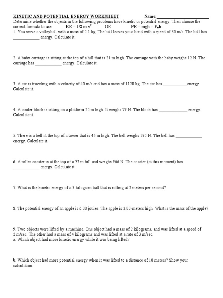 Kinetic and Potential Energy Worksheet Name: - KE 1/2 M V PE MGH F H ...