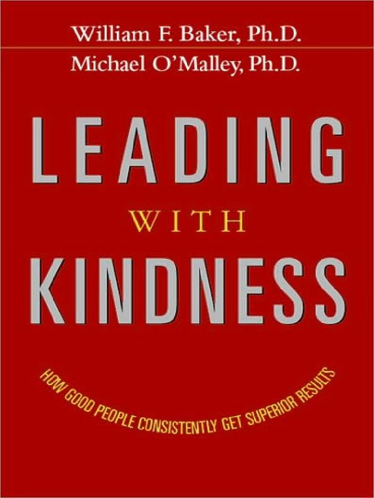 Leading With Kindness | PDF | Mentorship | Leadership
