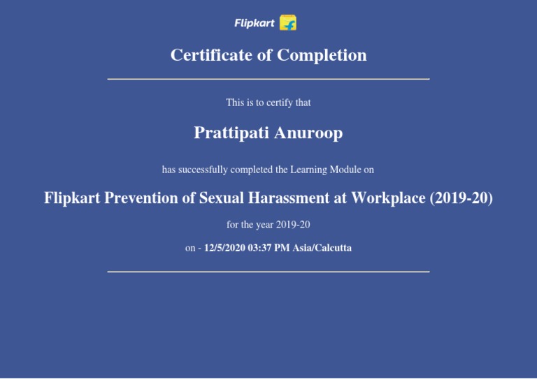Certificate of Completion: Flipkart Prevention of Sexual Harassment at ...