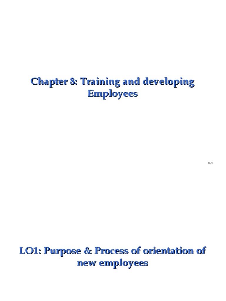 Chapter 8: Training and Developing Employees | PDF | Competence (Human ...